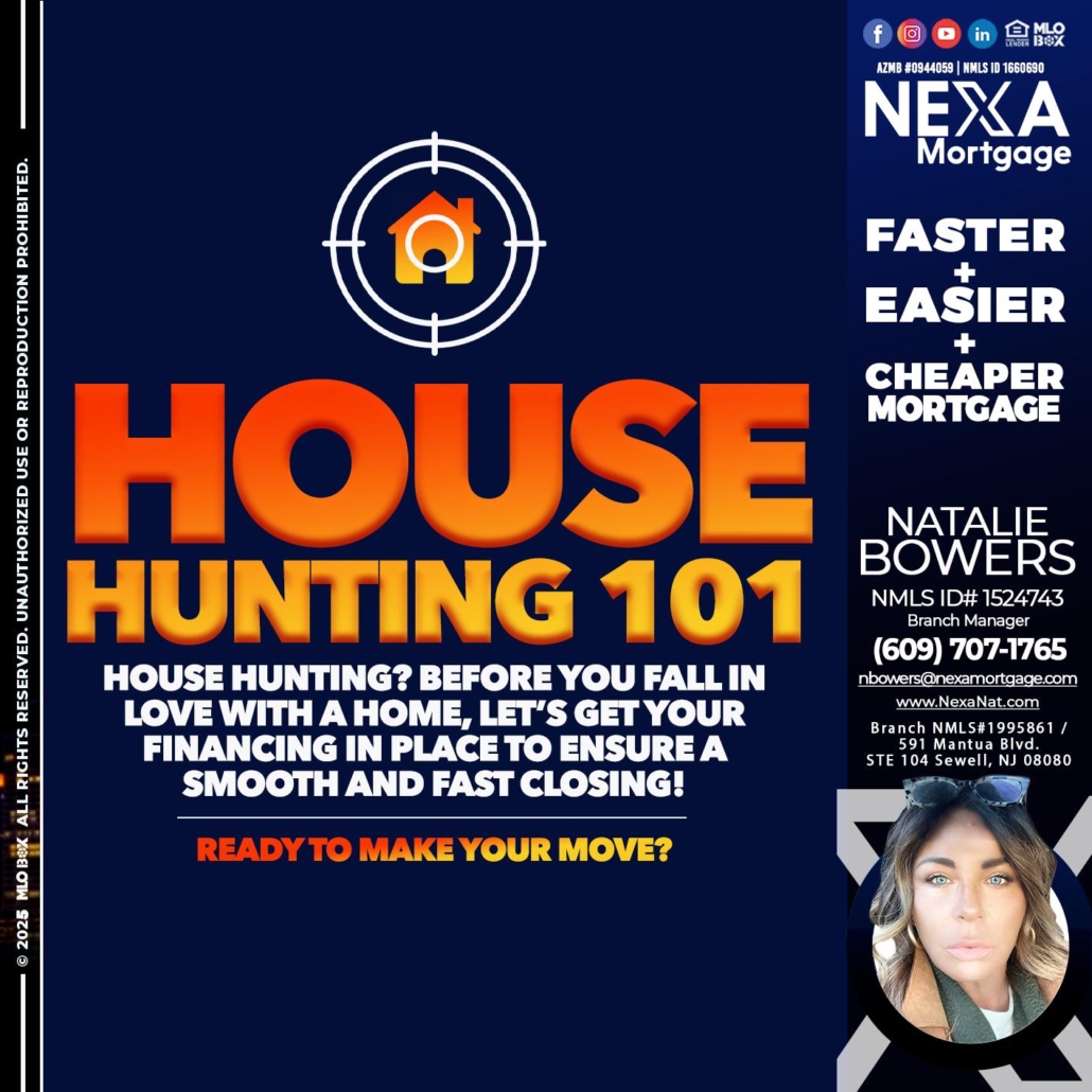 House Hunting 101 - Natalie Bowers -Branch Manager